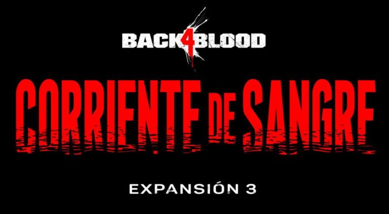 Nueva Expansión De Back 4 Blood: Corriente de Sangre - PortalGeek